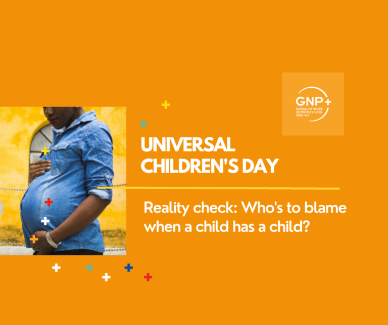 Reality check: Who’s to blame when a child has a child? – GNP+